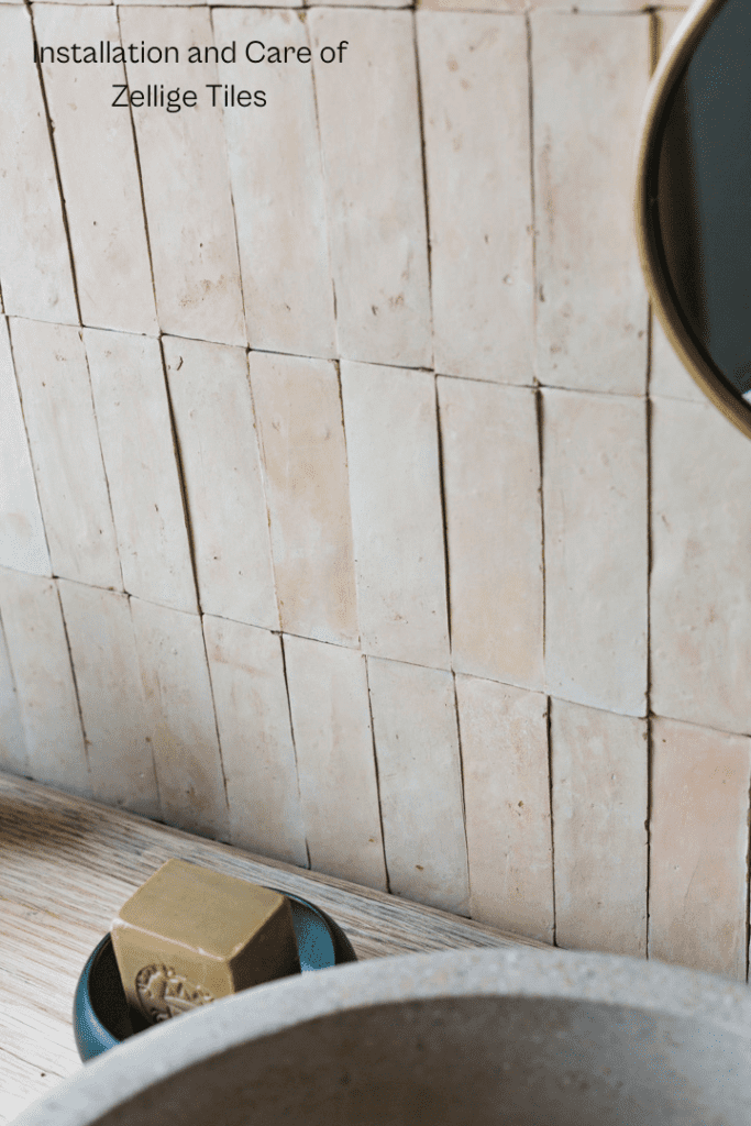 Installation and Care of Zellige Tiles | Paris Tile